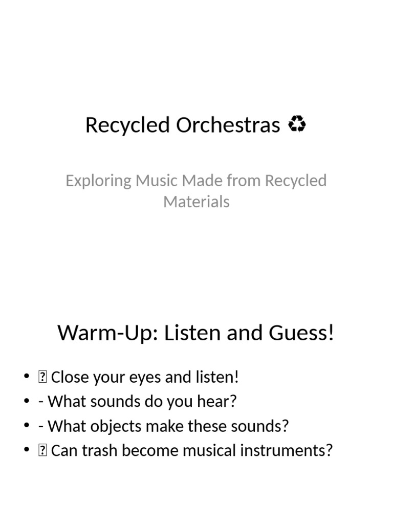 Recycled Orchestras Lesson | PDF