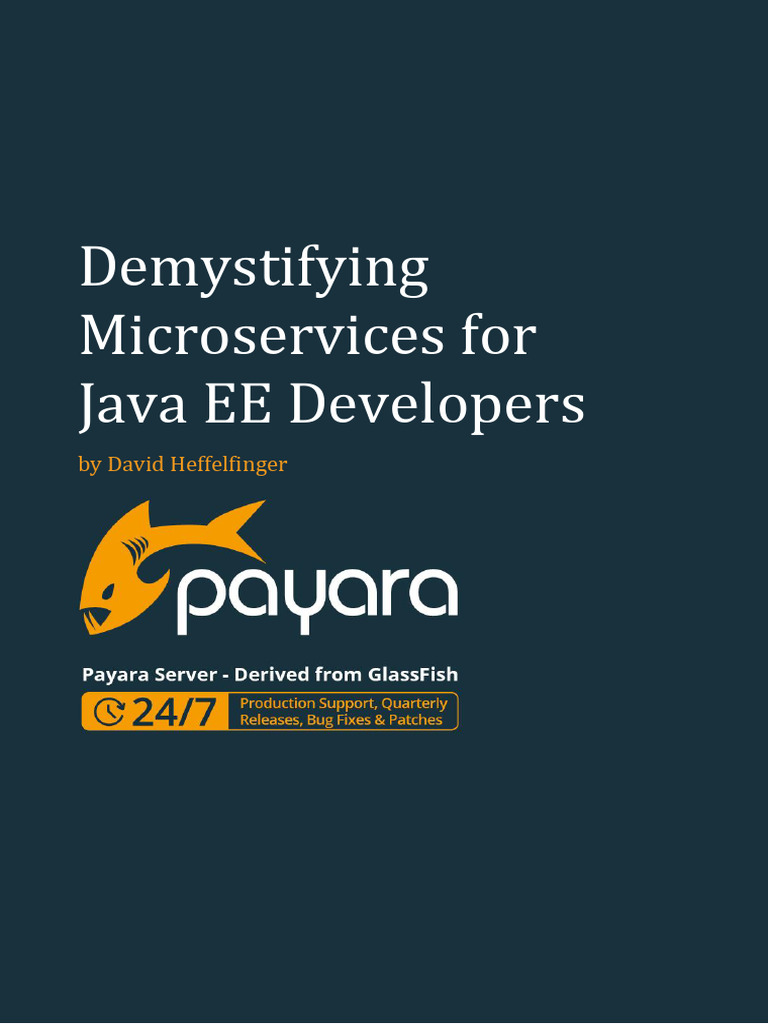 Demystifying Microservices For Java EE Developers by Payara | PDF | Java (Programming Language ...