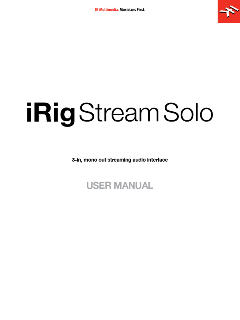 IRig Stream Solo User Manual | PDF | Headphones | Electronics