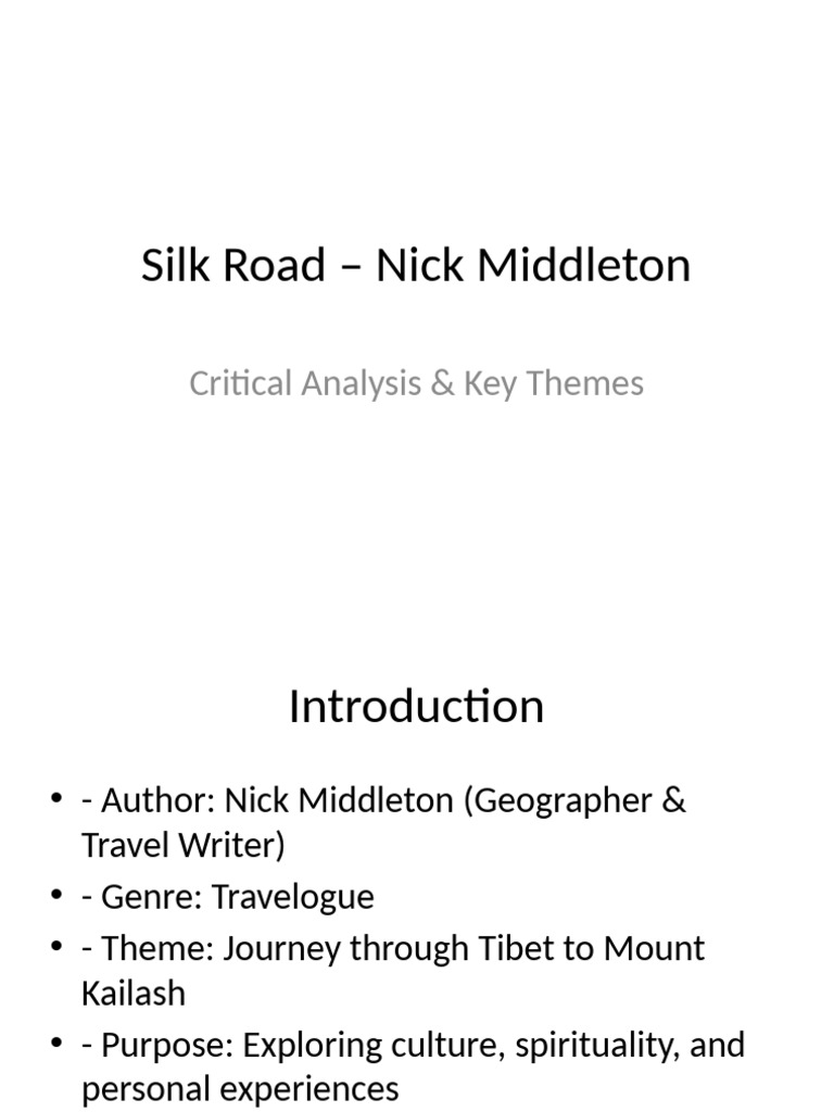 Silk Road Presentation | PDF | Narrative | Pilgrimage