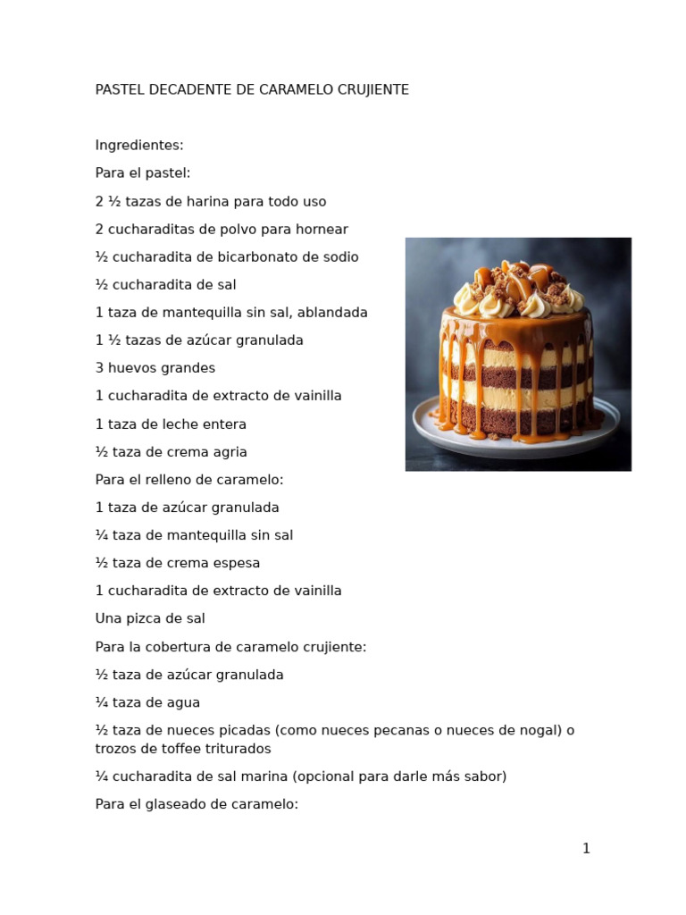 Pastel Decadente de Caramelo Crujiente | PDF | Pasteles | Cocina