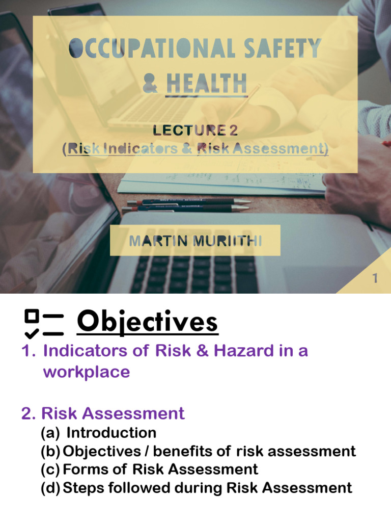 OSHA Lecture 2 - Hazard Indicators & Risk Assessment | PDF | Risk ...