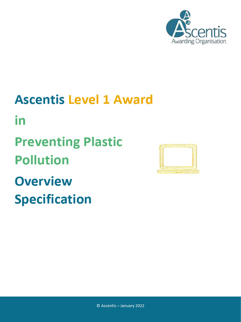 Ascentis Level 1 Award in Preventing Plastic Pollution Overview Specification Jan 2022 | PDF ...