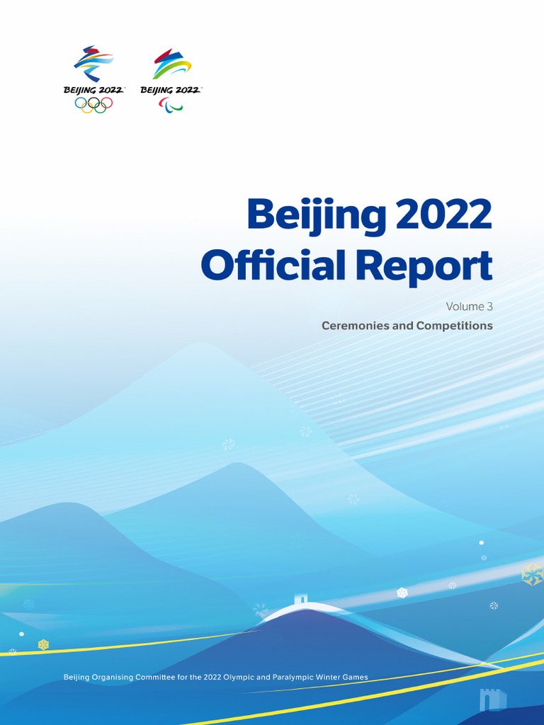 Beijing 2022 Winter Games Report: Ceremonies | PDF | Olympic Games ...