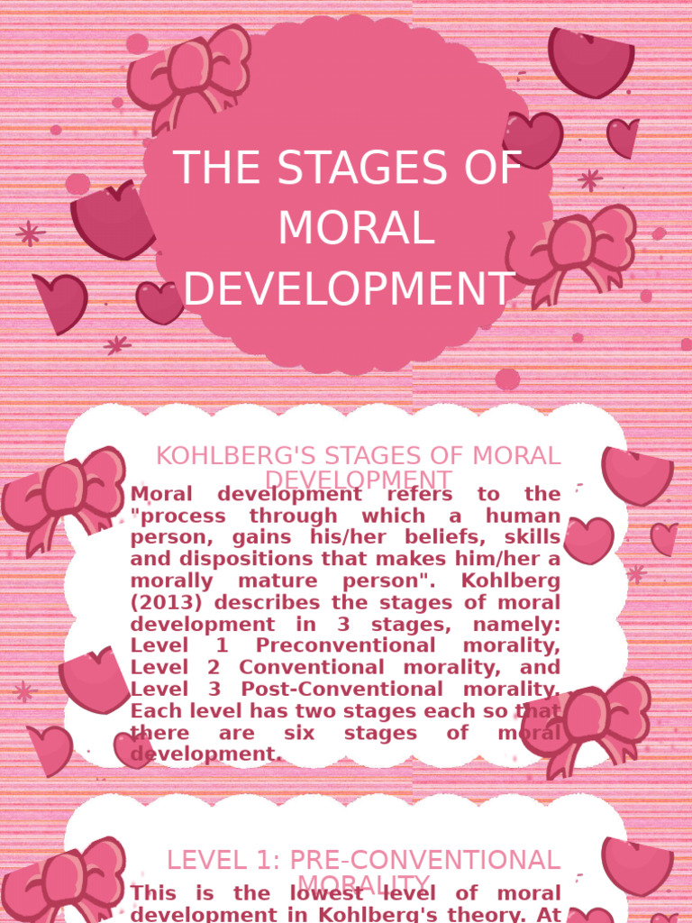 tHE STAGES OF MORAL DEVELOPMENT 1 | PDF | Morality | Applied Philosophy