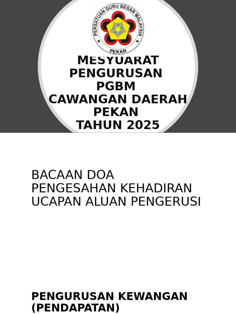 Mesyuarat Pengurusan PGBM Daerah Cawangan Pekan Tahun 2025 | PDF