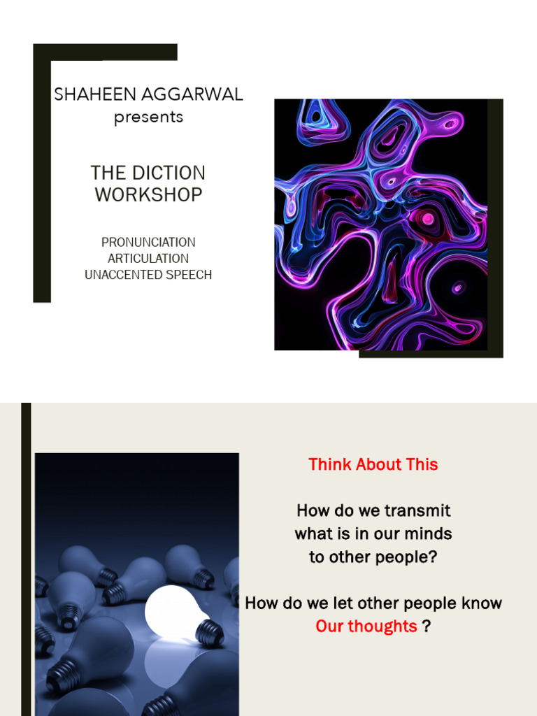 The Diction Workshop - Pronunciation J Articulation J Unaccented Speech ...