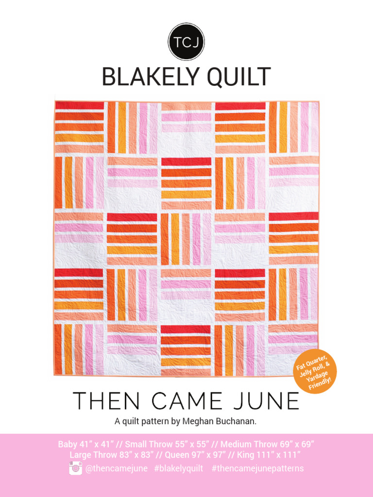 Blakely Quilt Pattern Digital | PDF | Seam (Sewing) | Quilt