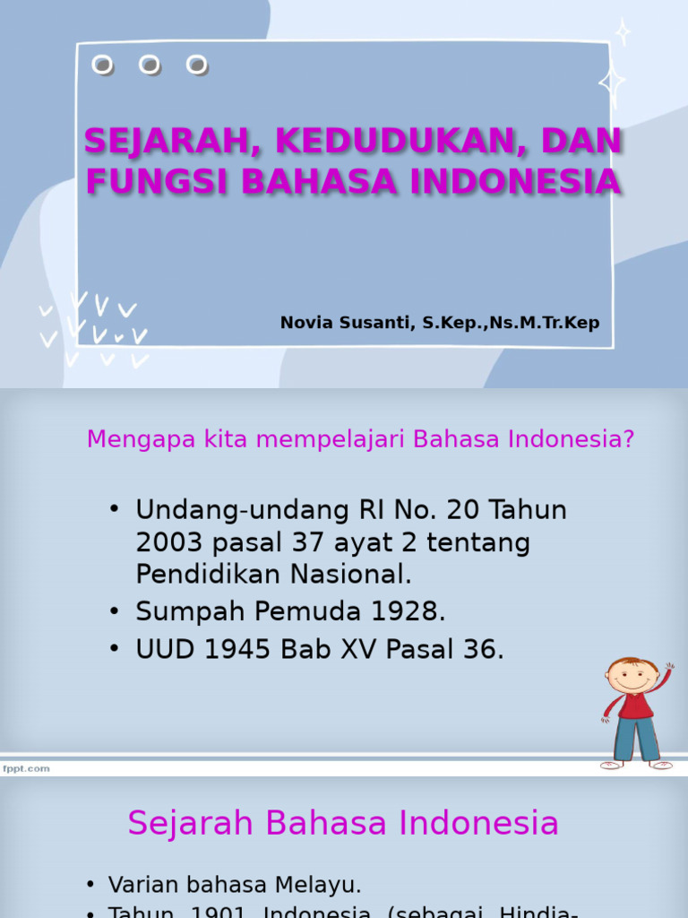 Sejarah, Kedudukan, Dan Fungsi Bahasa Indonesia | PDF