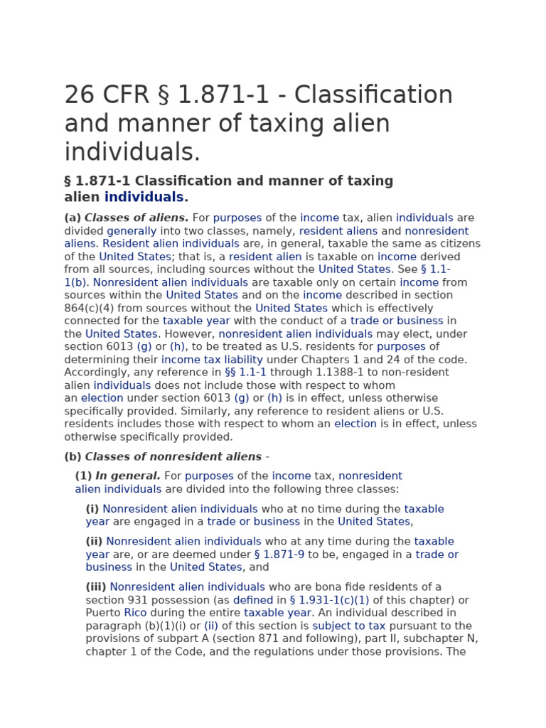 26 CFR 1.871-1 - Classification and Manner of Taxing Alien Individuals ...