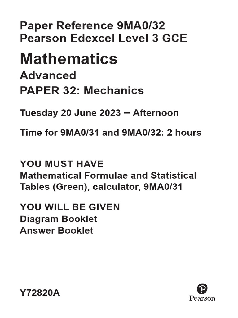 Edexcel GCE Maths Mechanics Paper 32 | PDF | Force | Acceleration