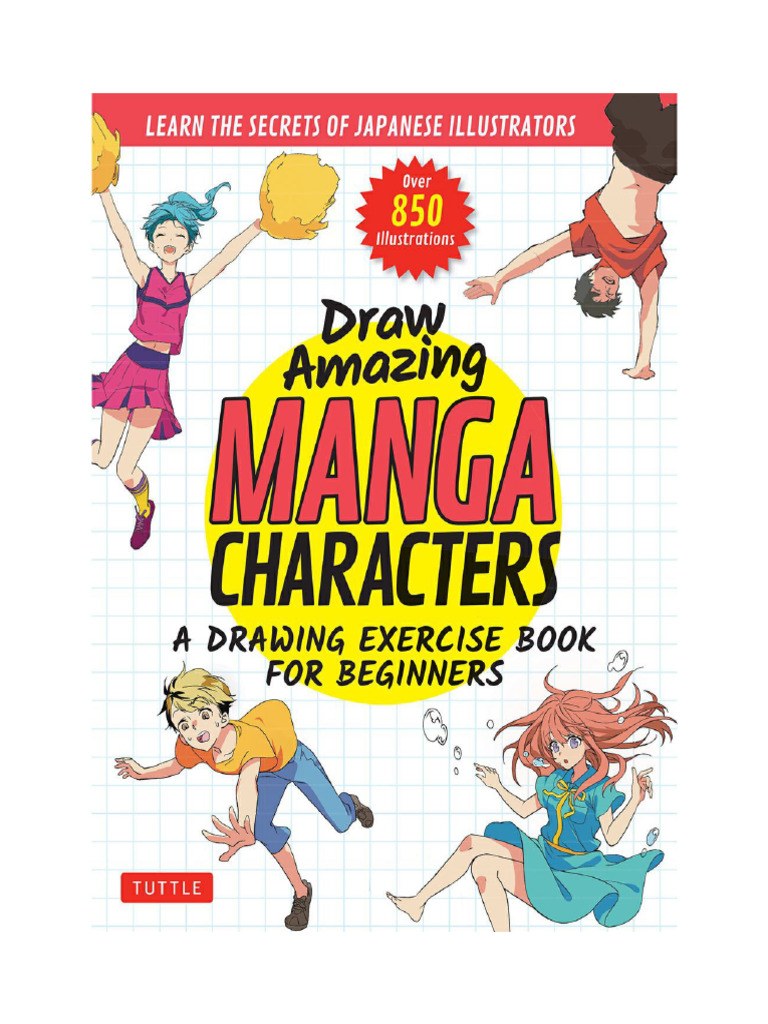 Draw Amazing Manga Characters A Drawing Exercise Book For Beginners ...