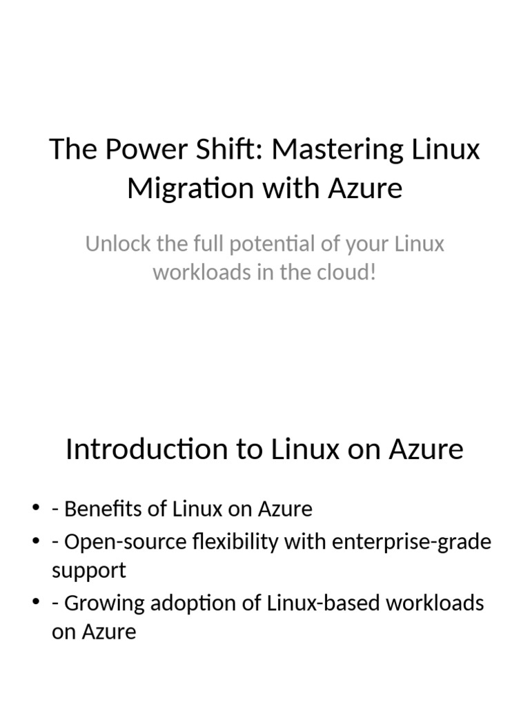 Linux Migration With Azure Presentation | PDF