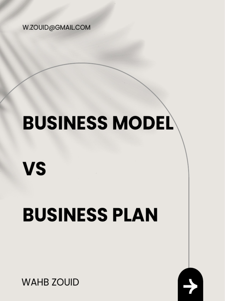 Business Model vs Business Plan : Clés de Succès | PDF