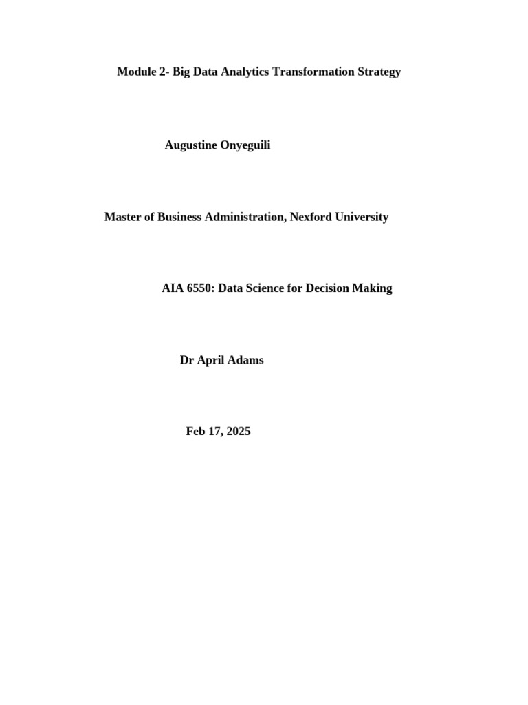 AIA 6550 Module 2 Big Data Analytics Transformation Strategy | PDF | Pricing | Automation