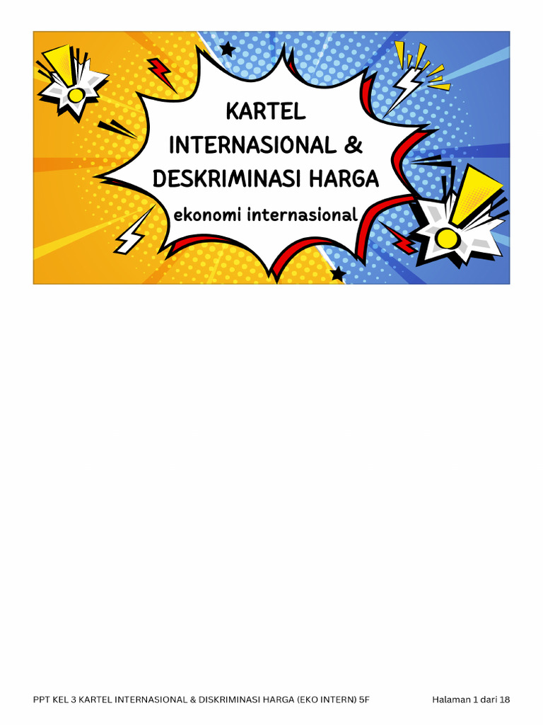 Kel 3 Kartel Internasional & Diskriminasi Harga (Eko Intern) 5f | PDF