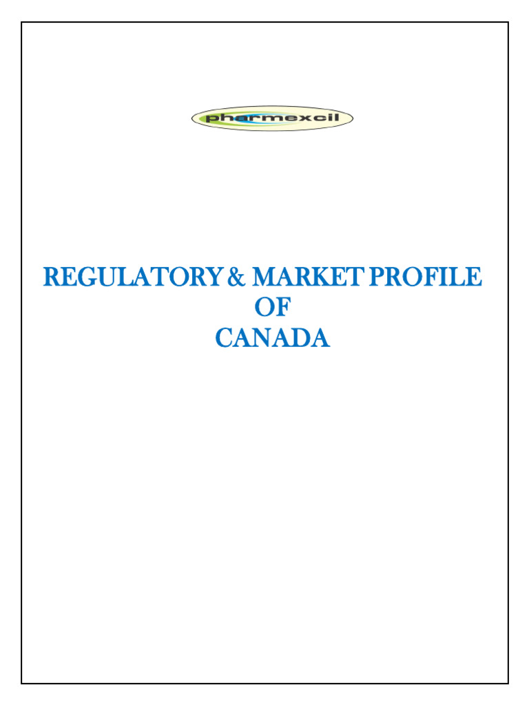 Canada - Regulatory Market Profile | PDF | Generic Drug | Clinical Trial