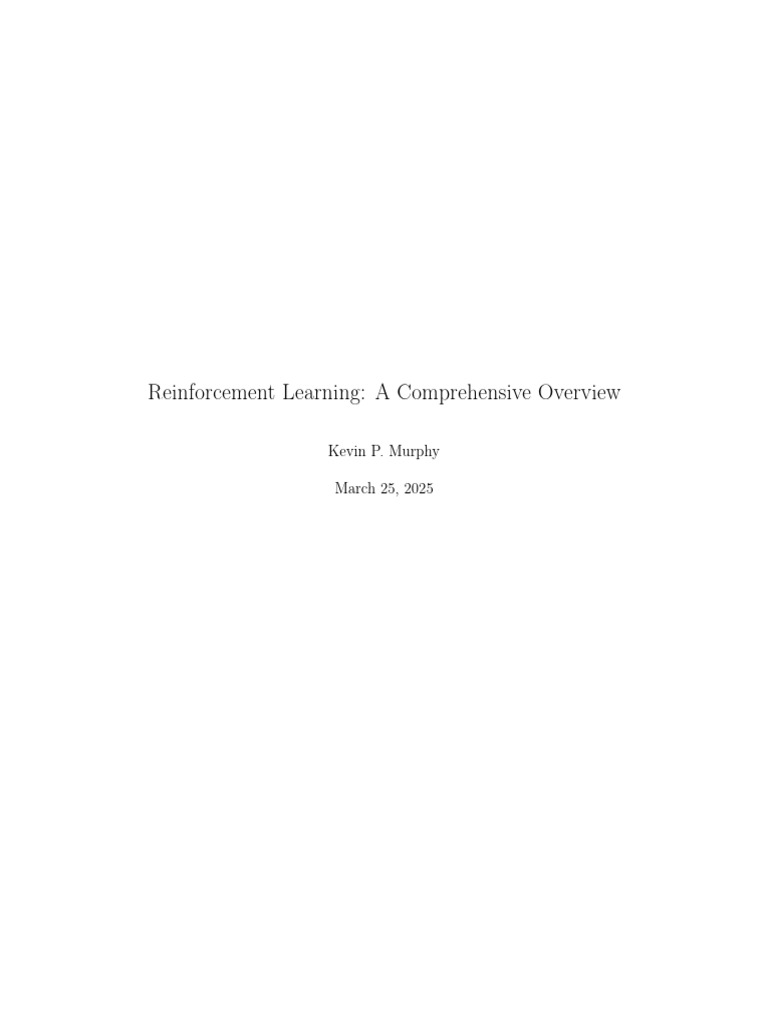 Reinforcement Learning - A Comprehensive Overview | PDF | Applied Mathematics | Statistical Theory