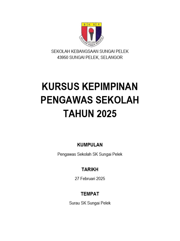 2025 Kertas Kerja Kursus Kepimpinan Pengawas | PDF