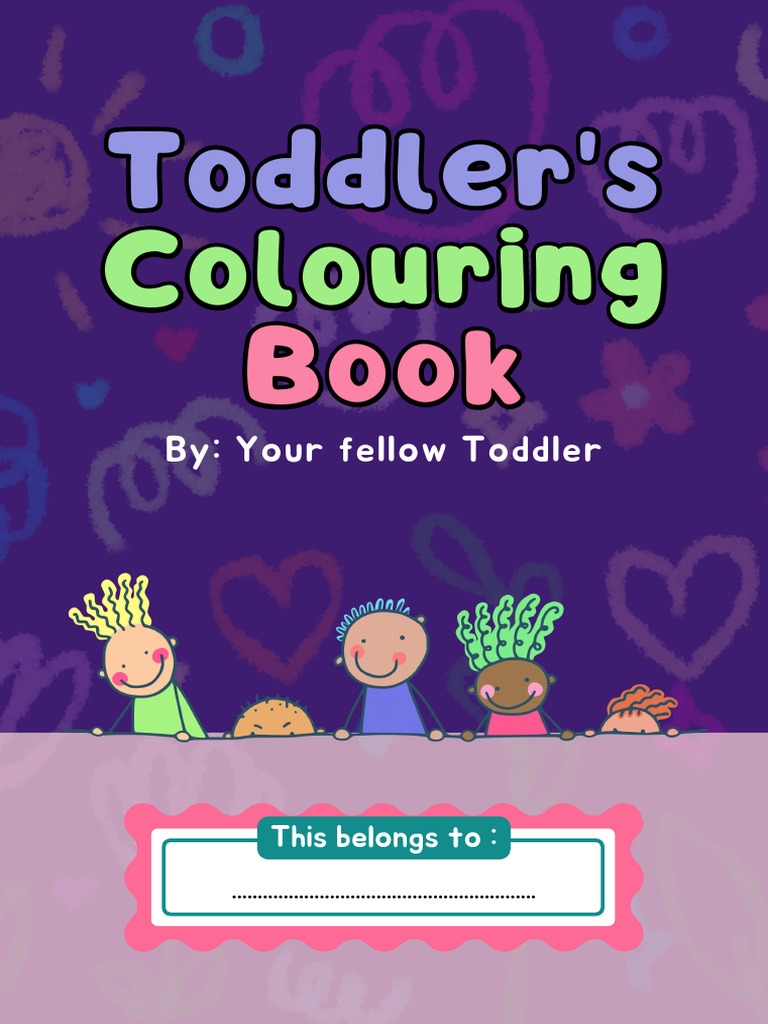 Toddler's Colouring Book | PDF