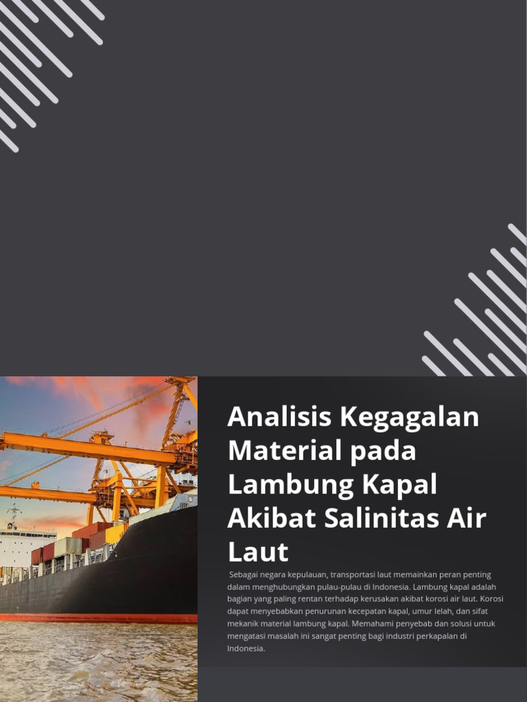 Analisis Kegagalan Material Pada Lambung Kapal Akibat Salinitas Air Laut - PD 20240514 061903 ...