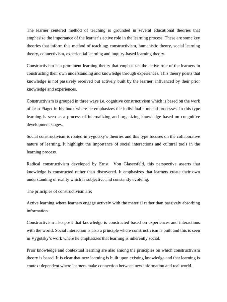 The Learner Centered Method of Teaching Is Grounded in Several ...