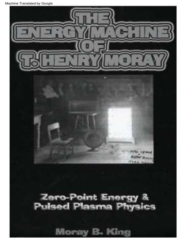 L'énergie gratuite de T. Henry Moray | PDF | Relativité générale ...