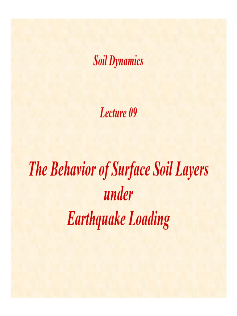 SD-Lecture09-Soil-Surface-Layers-during-Earthquakes | PDF | Physical Sciences | Geophysics