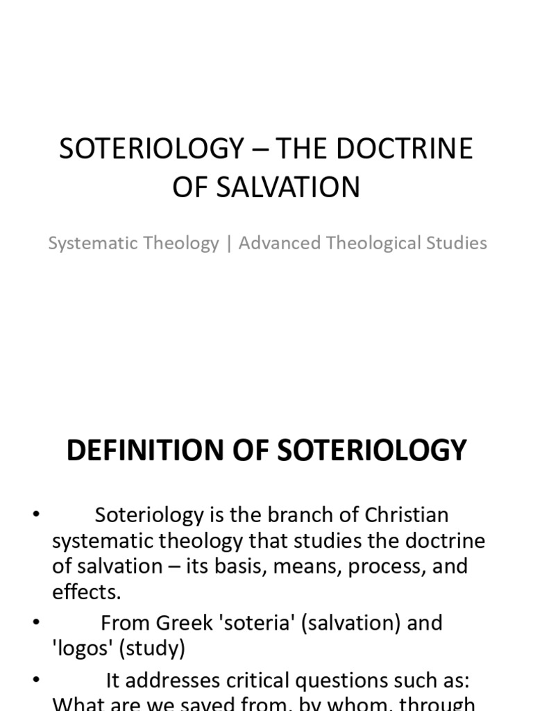 Understanding Soteriology: Salvation Explained | PDF | Salvation ...