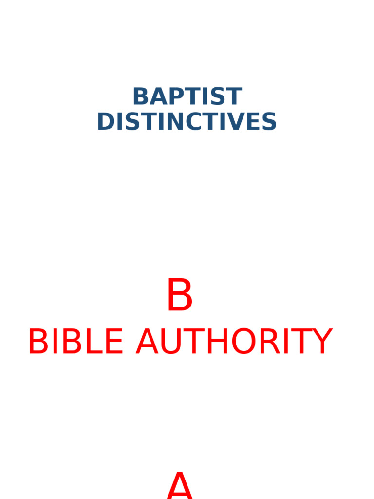 Baptist Distinctives Explained | PDF