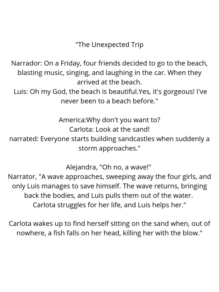 Aquí Te Dejo La Traducción Al Inglés the Unexpected Trip on a Friday ...