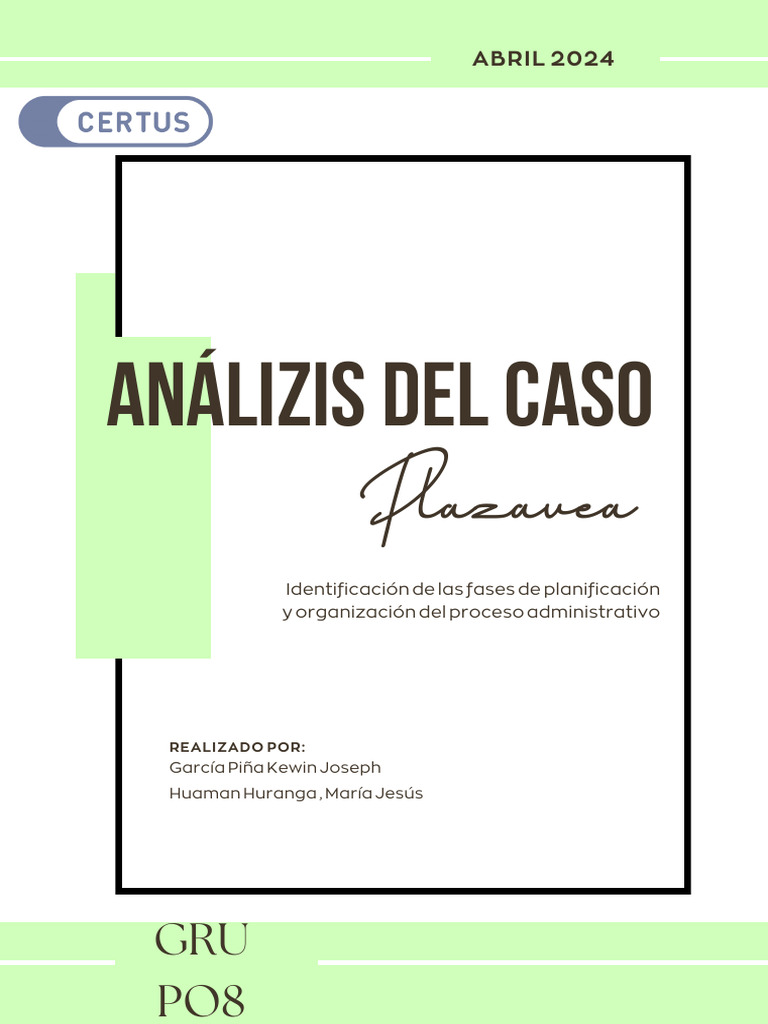 Caso Plazavea - 20240425 - 214403 - 0000 | PDF