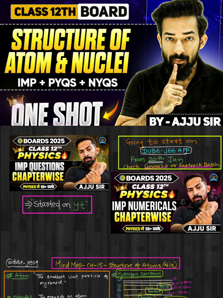 structure of atom oneshot by Ajju sir_3884875e-e41d-4514-a94c-13a3a4c05b10 | PDF