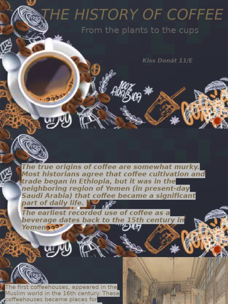 The History of Coffee | PDF | Coffee | Coffeehouse