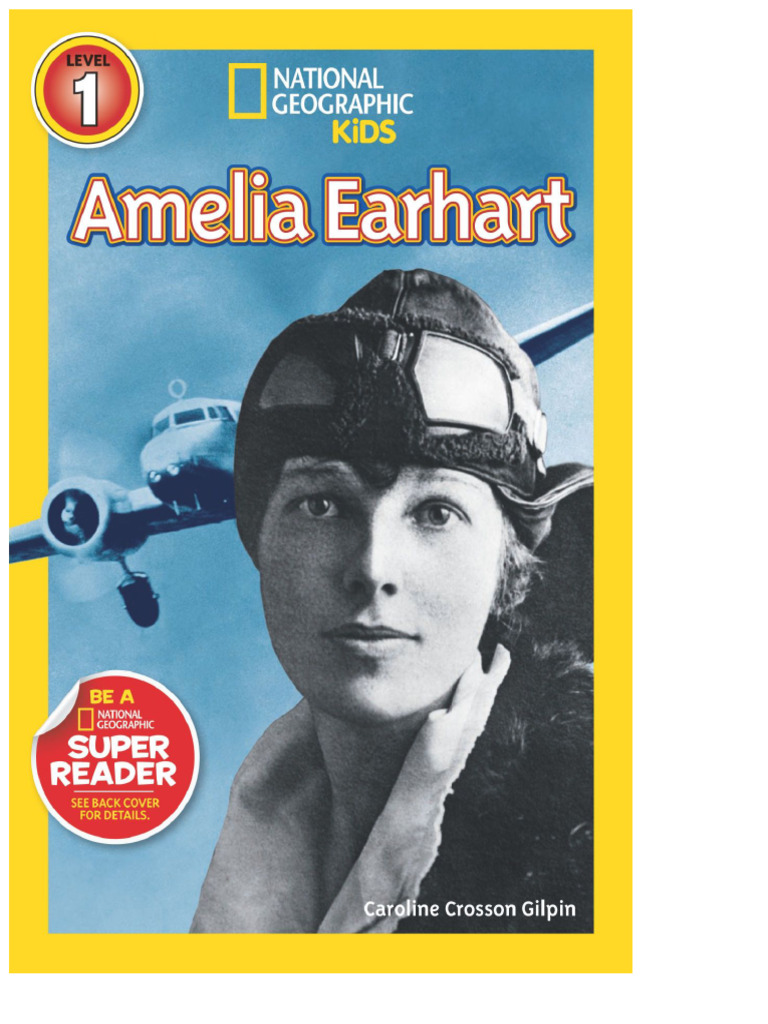 Amelia Earhart - National Geographic Kids | PDF