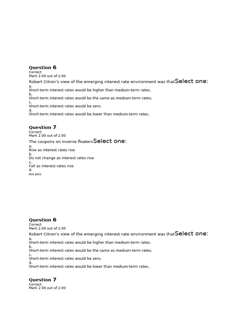 Select One:: Robert Citron's View of The Emerging Interest Rate ...