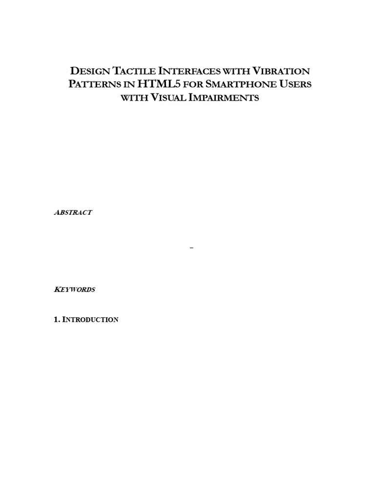 Design Tactile Interfaces With Vibration Patterns in HTML5 For Smartphone Users With Visual ...