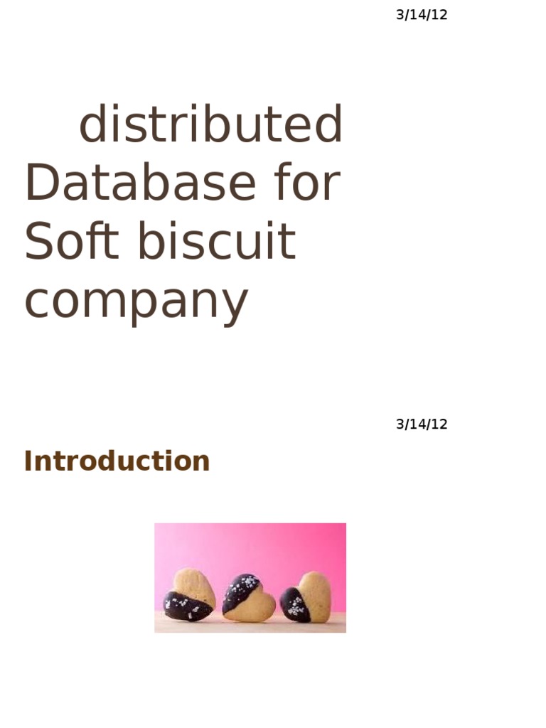 Distributed Database For Soft Biscuit Company | PDF | Databases ...
