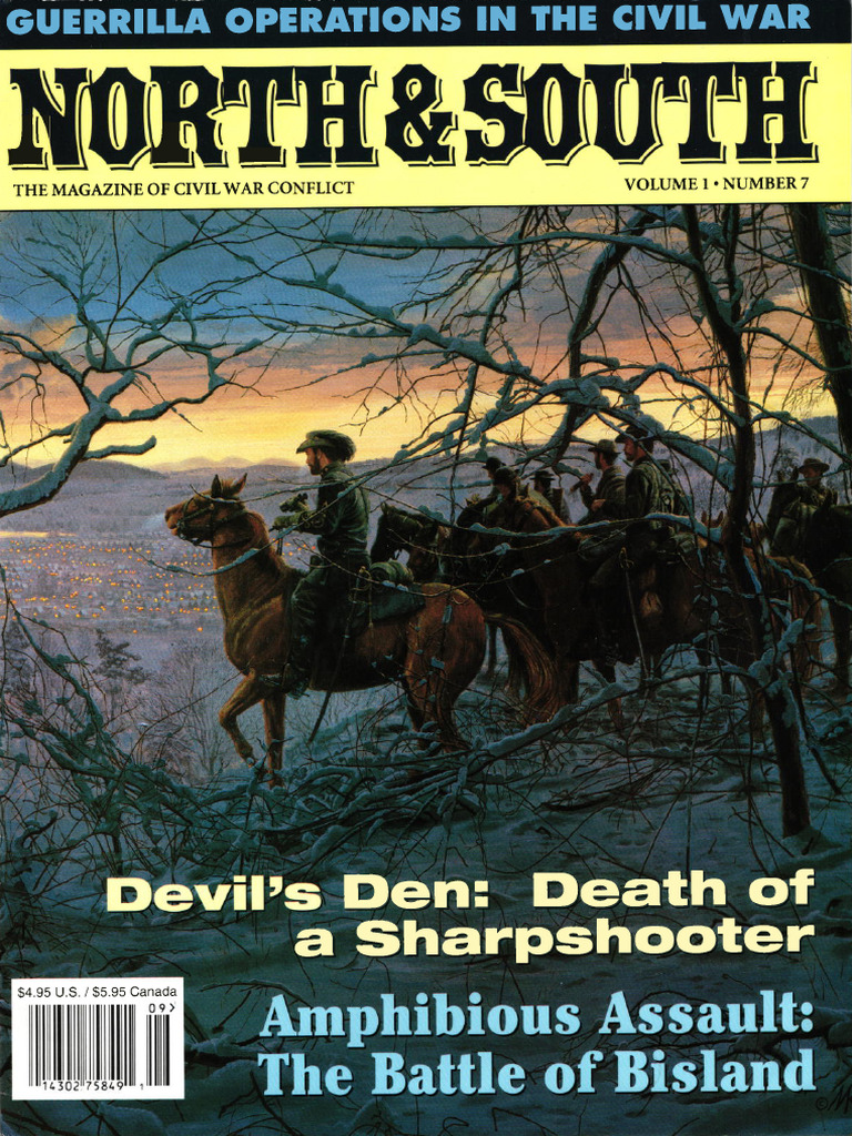 7 North & South Magazine Volume 1 #7 | PDF | American Civil War