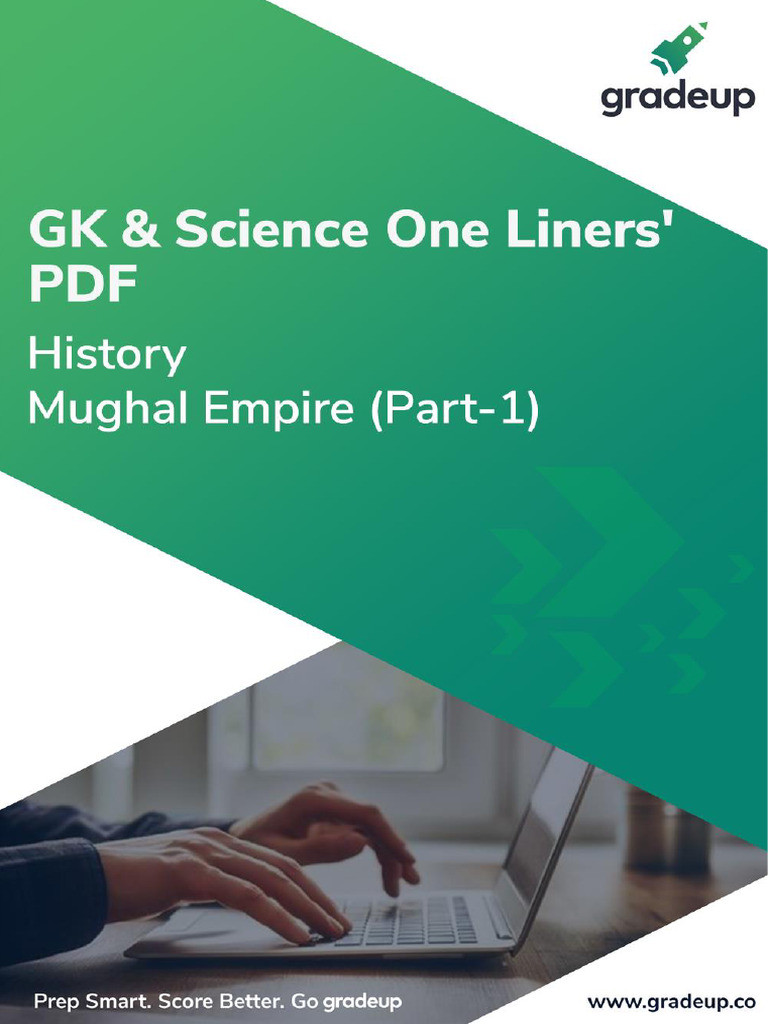 gk_science_one_liners_mughal_empire_part_i_95 | PDF | Mughal Empire