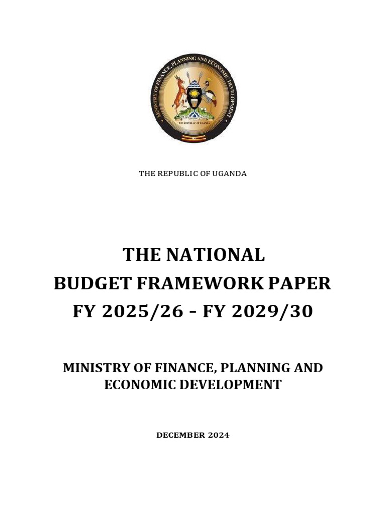 National Budget Framework Paper FY 2025-26 | PDF | Fiscal Policy ...