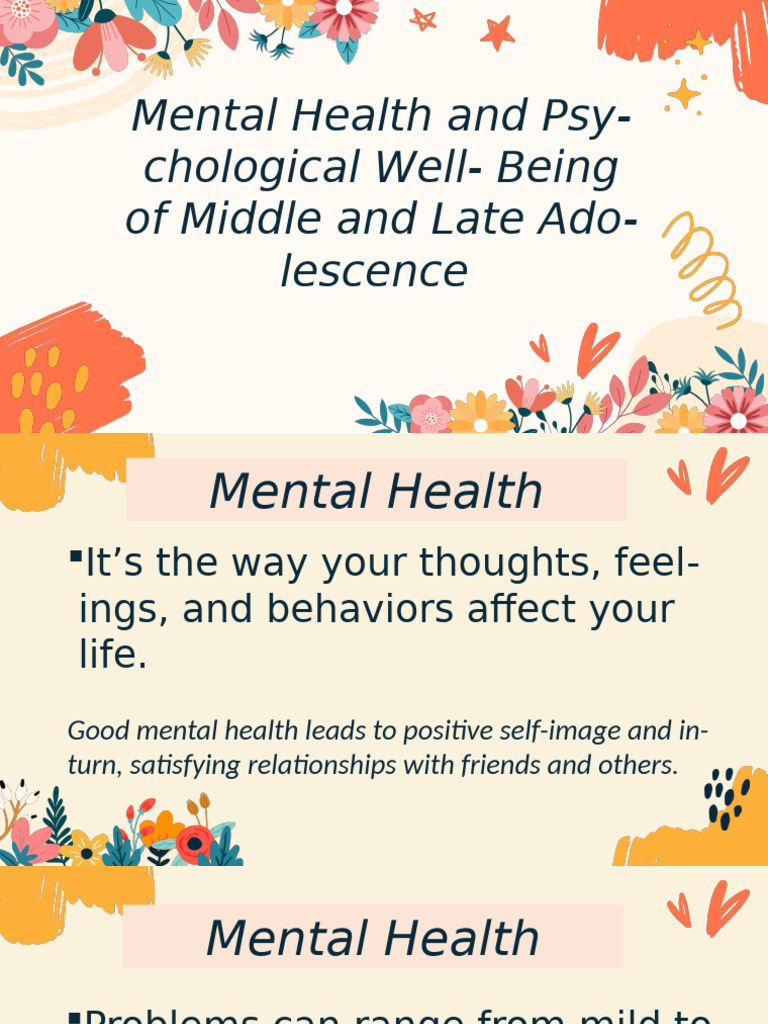 Mental Health and Psychological Well - Being of Middle and Late ...