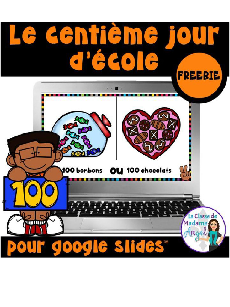 100ejourdcoleFrench100thdayofSchoolGameFREEBIEforGoogleSlides 1 | PDF ...