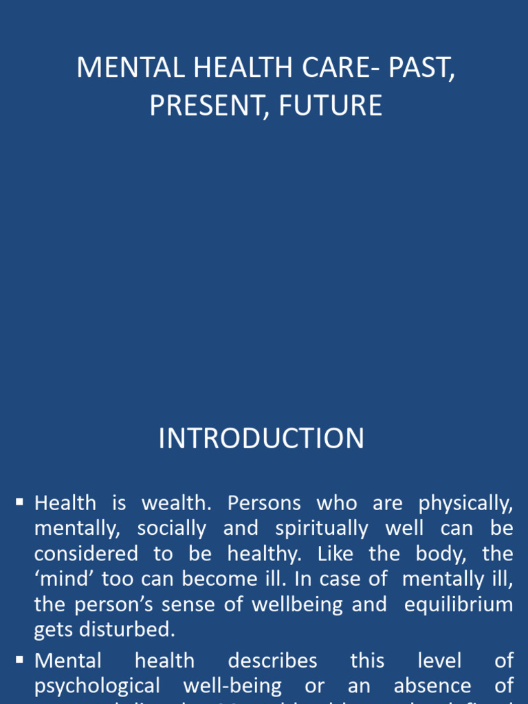 Mental Health Care - Past, Present, Future | PDF | Psychiatry ...