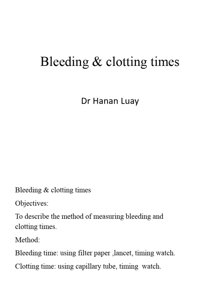 Bleed Clotting Time TBL | PDF