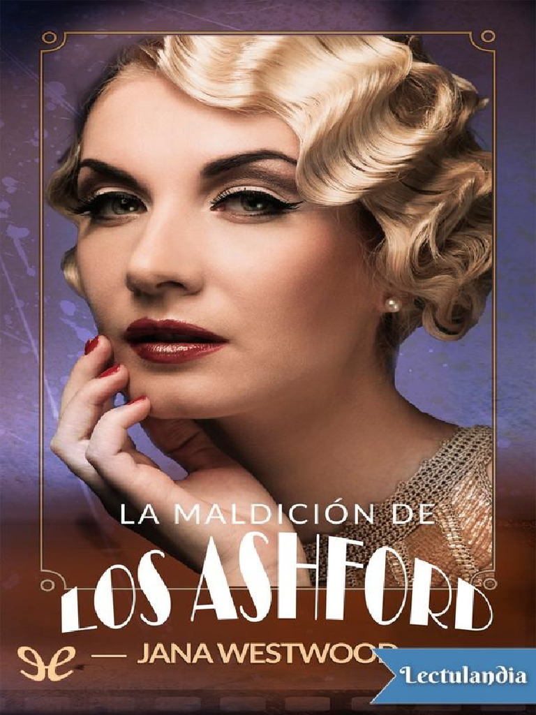 La Maldicion de Los Ashford - Jana Westwood | PDF