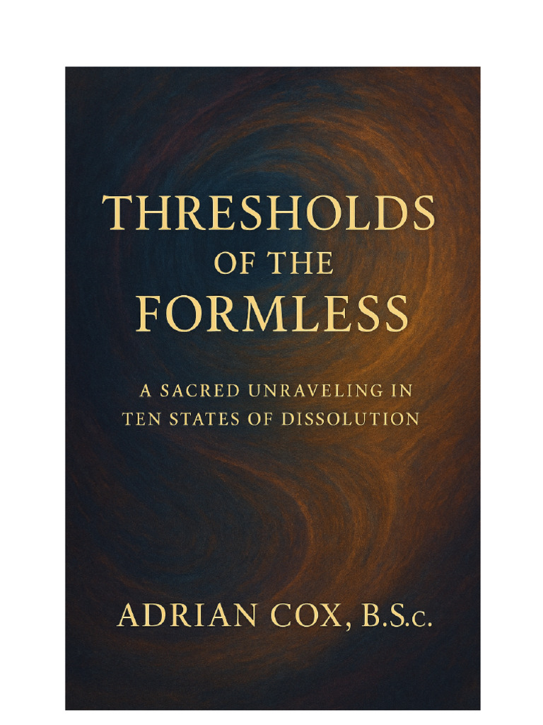 Thresholds of the Formless | PDF | Silence | Breathing
