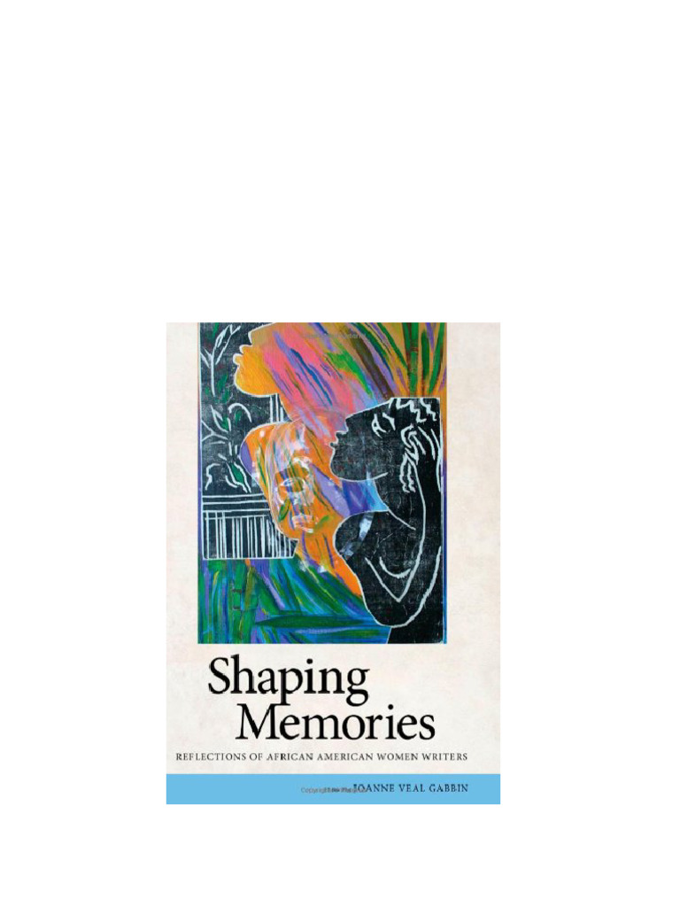 Shaping Memories Joanne V. Gabbin download | PDF | Glory (Religion) | Jesus