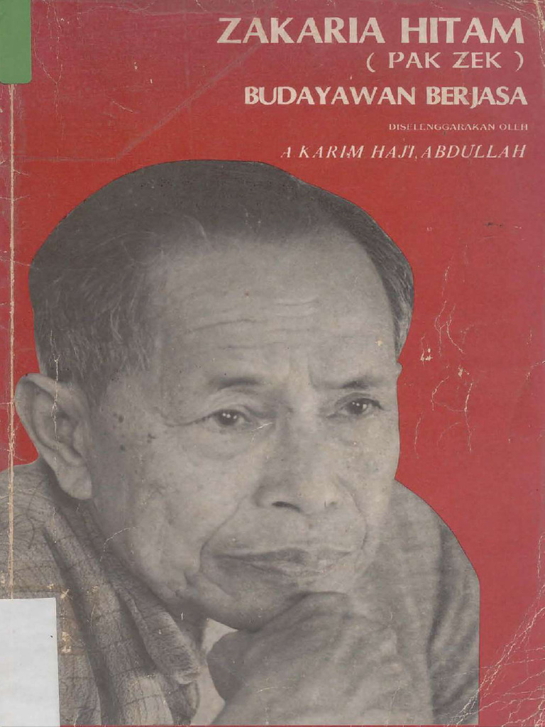 OceanofPDF - Com Zakaria Hitam Pak Zek Budayawan Berjasa Malay Edition - A Karim Haji Abdullah | PDF