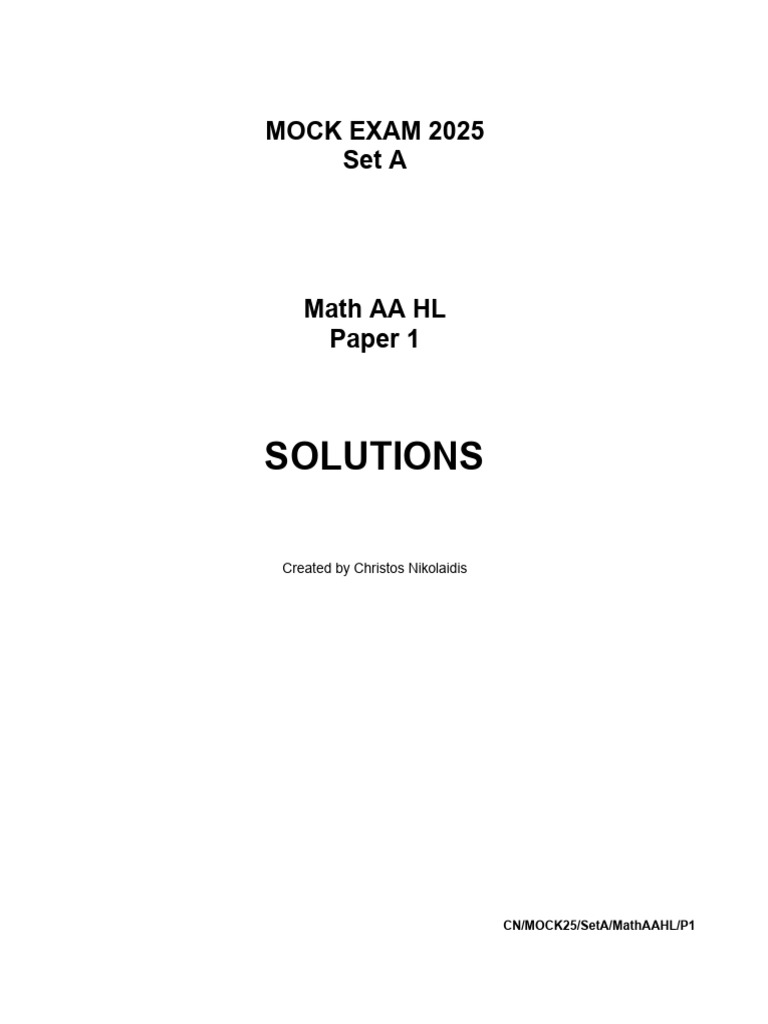 Mock 2025 Set A Math Aa HL p1 - Solutions | PDF | Euclid | Classical Geometry